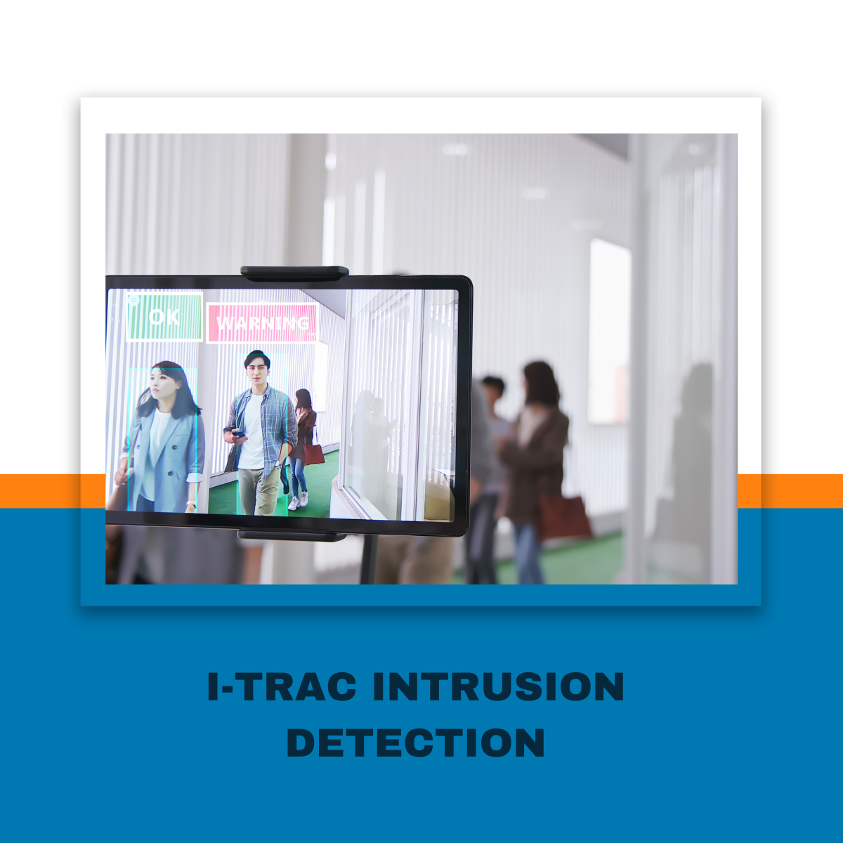 I Trac Intrusion Detection